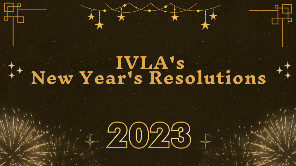 IVLA Students And Teachers - New Year's Resolutions - 2023