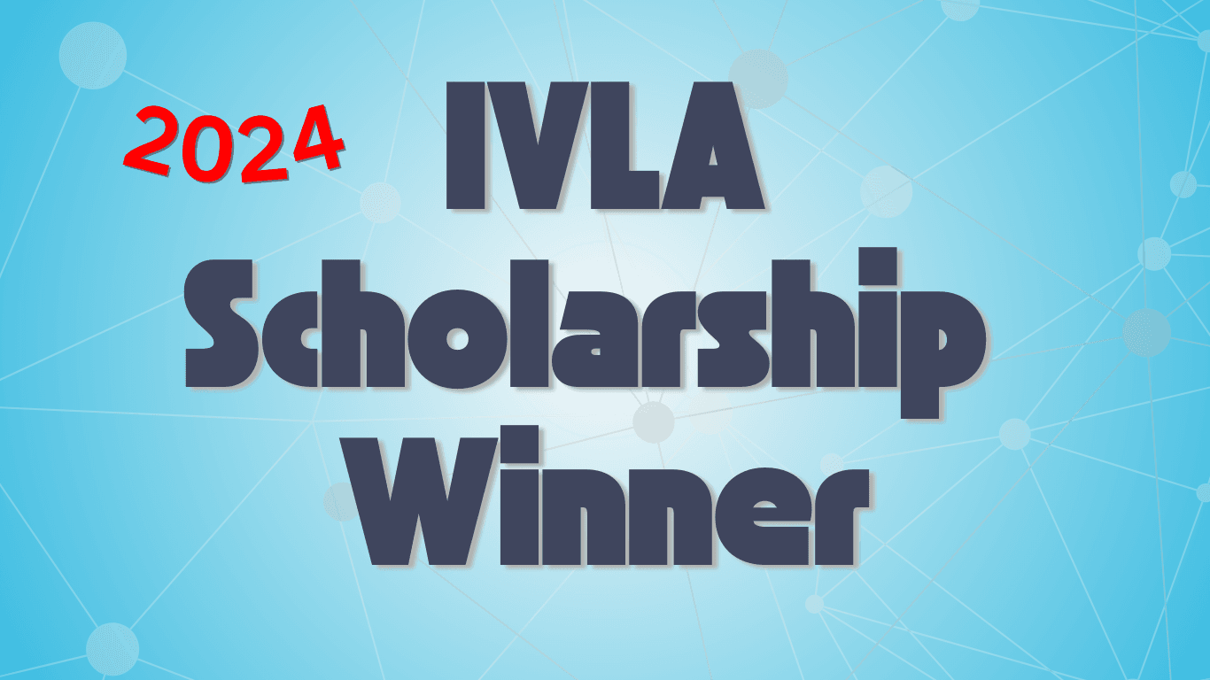 - 2024 IVLA Scholarship Winner - International Virtual Learning Academy
